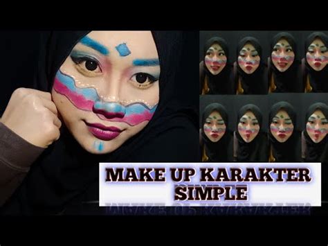 MAKE UP KARAKTER !!simple banget!!! #simple - YouTube