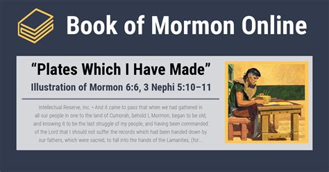 “plates Which I Have Made” Illustration Of Mormon 6 6 3 Nephi 5 10