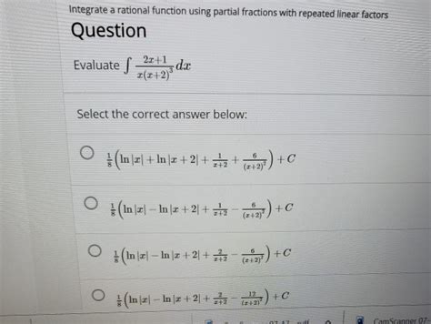 Solved Integrate A Rational Function Using Partial Fractions Chegg