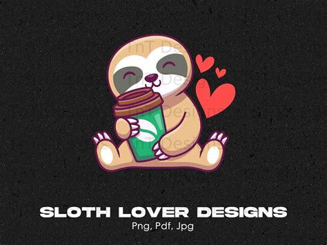 Sloth Drinking Coffee Digital Png File Instant Download Funny Sloth Png Coffee Lover T Shirt