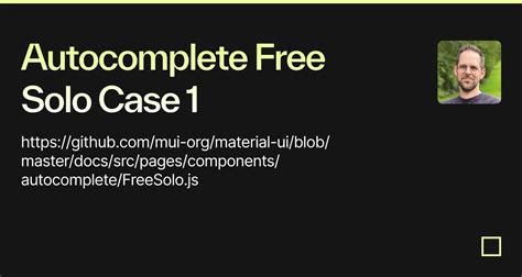 Autocomplete Free Solo Case 1 Codesandbox