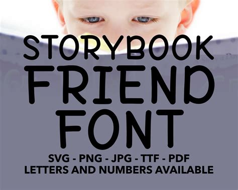 Storybook Friend Font Svg Storybook Font For Cricut Storybook Font Svg Png  Ttf Pdf