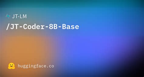 Jt Lmjt Coder 8b Base · Hugging Face