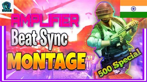 AMPLIFIER Pubg Mobile Beats Sync Montage Slow Mo Pubg Montage Edit On Mobile YouTube