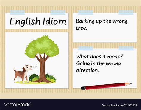 English Idiom Barking Up Wrong Tree Template Vector Image