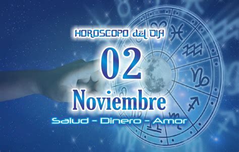 Horóscopo De Hoy 2 De Noviembre Del 2022 ☀️ Sumak Noticias