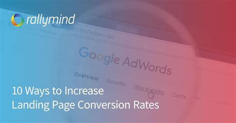10 Ways To Increase Landing Page Conversion Rates