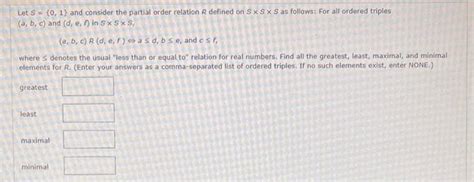 solved let s {0 1} and consider the partial order relation r