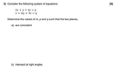 Solved Consider The Following System Of Equations Chegg Com
