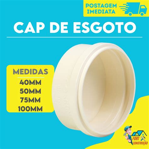 Cap Tampão Pvc Branco Para Esgoto 40mm 50mm 75mm 100mm 150mm Shopee Brasil