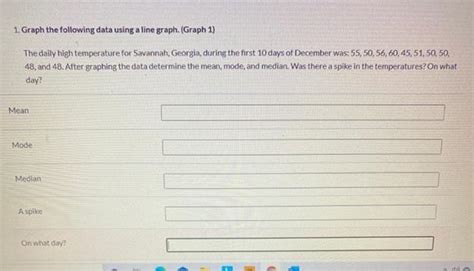 get answer graph the following data using a line graph graph the
