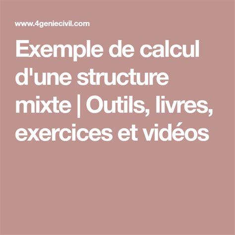 Exemple De Calcul Dune Structure Mixte Calcul Ingénieur Génie Civil