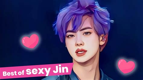 Best Of Sexy Jin Sexy Seokjin Compilation Bts Sexy Youtube