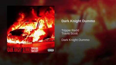 Trippie Redd And Travis Scott Dark Knight Dummo Audio Youtube Music