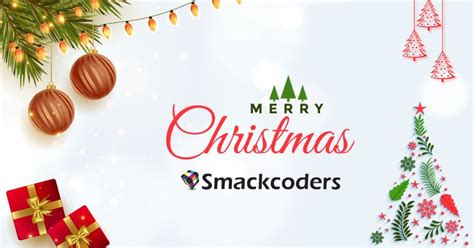 Smackcoders On Linkedin 🎄from The Smackcoders Team We Wish You A Merry Christmas Filled With…