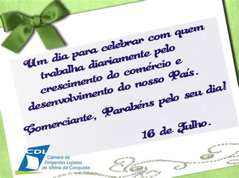 16 De Julho Dia Do Comerciante Cdl Vitoria Da Conquista Camara De