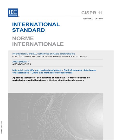 Cispr 11 Amd 1 Ed 5 0 B 2010 Amendment 1 Industrial Scientific And Medical Equipment