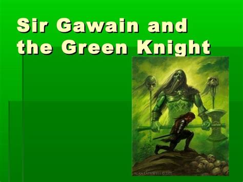 Ppt Sir Gawain And The Green Knight Green Knight Essay Topics Knight