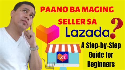 lazada step by step guide