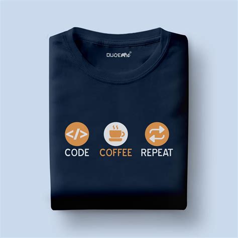 Code Coffee Repeat Horizontal Half Sleeve T Shirt Dudeme Dudeme