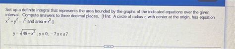 Solved Set Up A Definite Integral That Represents The Area Bounded By Solved Set Up A Definite Integral That Represents The Area Bounded By