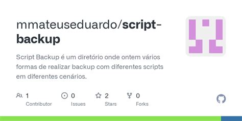 Github Mmateuseduardoscript Backup Script Backup é Um Diretório