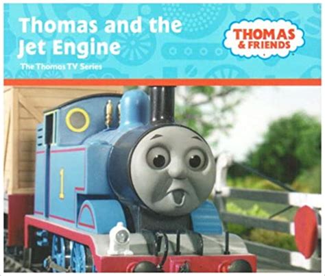 Thomas And The Jet Engine Thomas And Friends Best Of Used Books