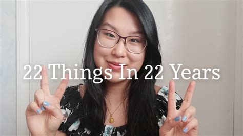 22 Things Ive Learnt In 22 Years Youtube