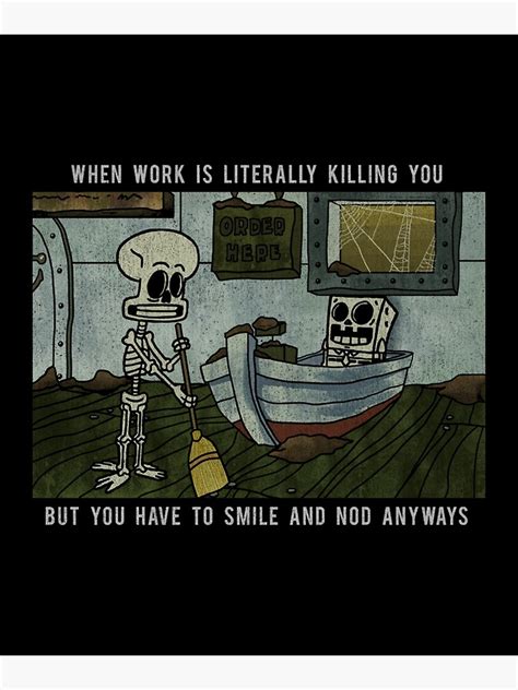 Spongebob Squarepants Skeleton Meme Poster Pullover Poster For Sale