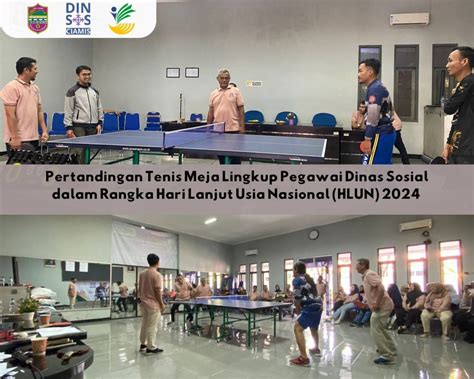 Pertandingan Tenis Meja Dalam Rangka Hari Lanjut Usia Nasional HLUN