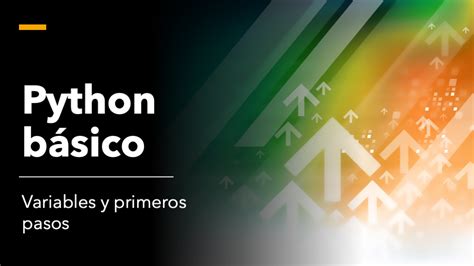 Programación En Python Tema 1 Primeros Pasos
