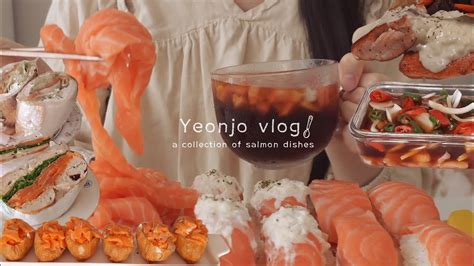 Eng내가 먹고 싶어서 만든 연어요리 모음집 연어장 토마토연어국수 연어초밥 연어유부초밥 연어스테이크 훈제연어샌드위치 훈제연어그릭요거트샌드위치 Youtube