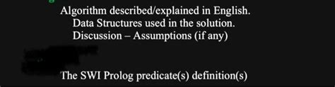 Solved Write In The Swi Prolog Programming Language The