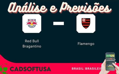 Análise e Previsões Red Bull Bragantino x Flamengo Aposta Esportiva