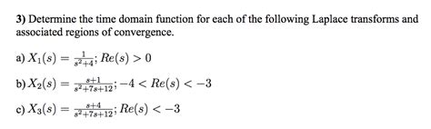 Solved 3 Determine The Time Domain Function For Each Of The