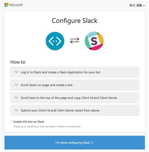 Microsoft Bot Framework Botconnector Botをslackから利用する Hrendohs Tech Memo
