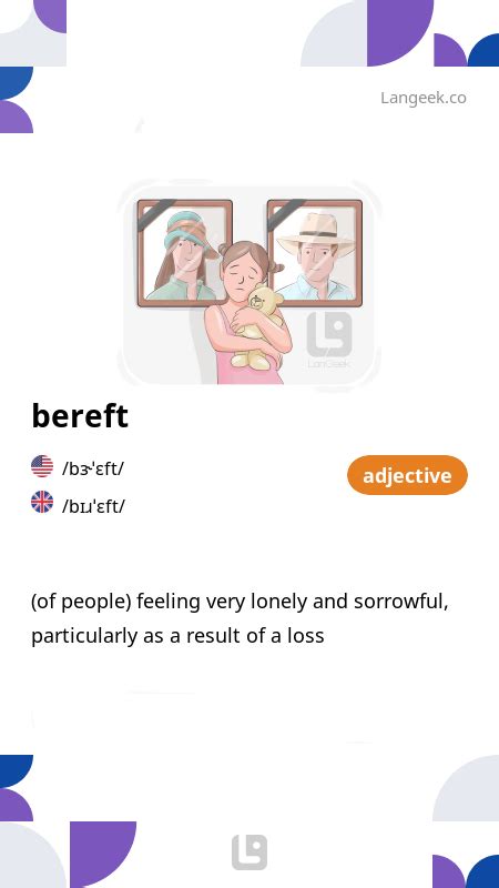 Definition And Meaning Of Bereft Picture Dictionary