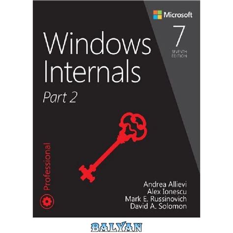 خرید و قیمت دانلود کتاب Windows Internals Part 2 7th Edition ترب