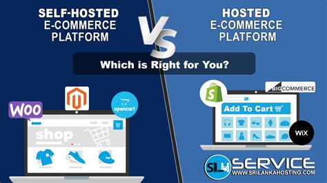Self Hosted Vs Hosted E Commerce Platforms Which Is Right For You