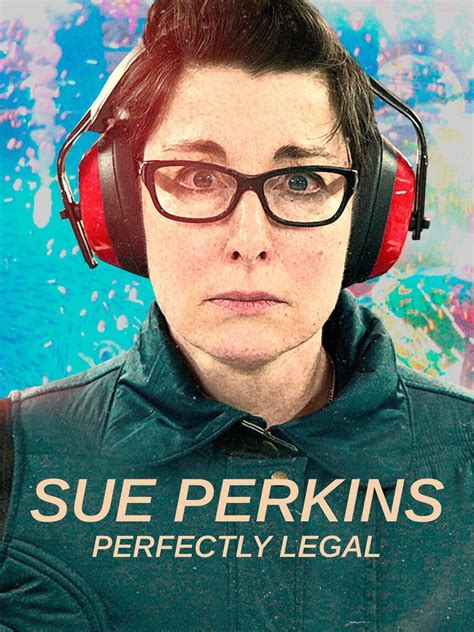 Sue Perkins Perfectly Legal Rotten Tomatoes