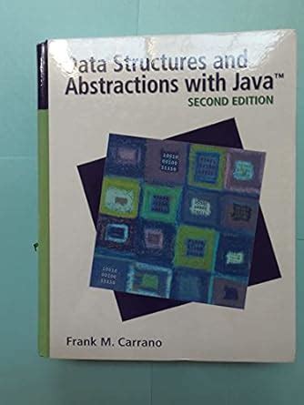 Data Structures And Abstractions With Java Nd Edition Carrano Frank M