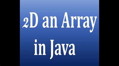 D An Array Java Practice YouTube