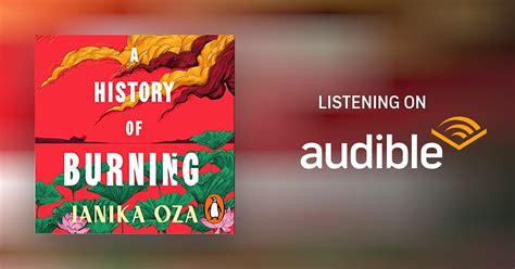 A History Of Burning By Janika Oza Audiobook Au