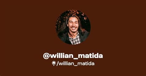 Willian Matida Instagram Linktree