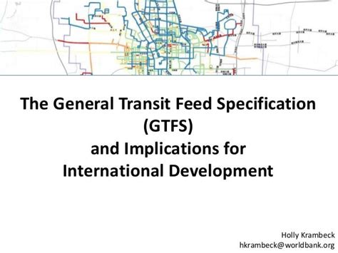 The General Transit Feed Specification Gtfs And Implications For In