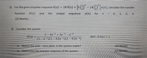 Solved 2 For The Given Impulse Response Chegg