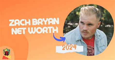 Zach Bryan Net Worth 2025 All About Worth
