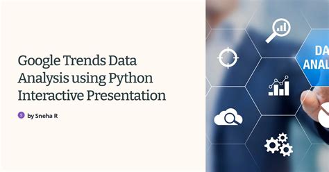 Google Trends Data Analysis Using Python Interactive Presentation