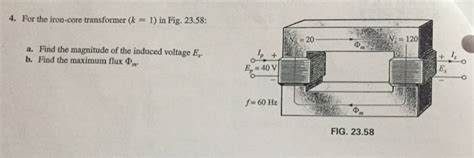 Solved For The Iron Core Transformer K In Find The Chegg