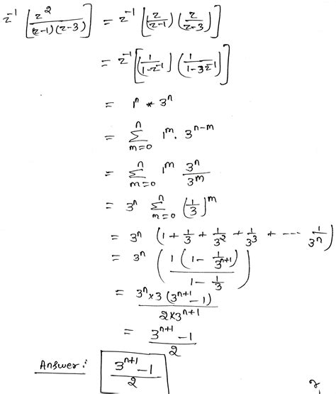 Solved Using Convolution Theorem Evaluate The Inverse Z Transform Of Course Hero Solved